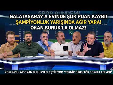 Puan Kaybının Sorumlusu Kim? Okan Buruk mu, Futbolcular mı?
