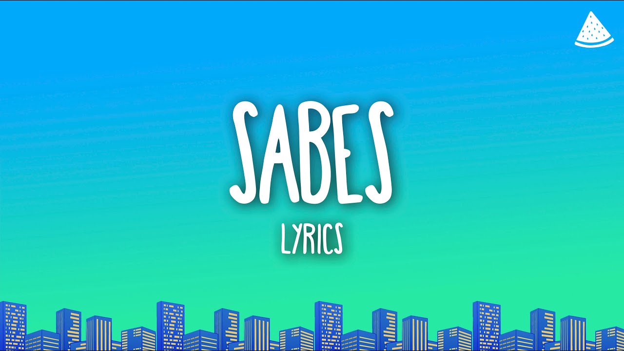 Reik - Sabes (Letra/Lyrics) - YouTube