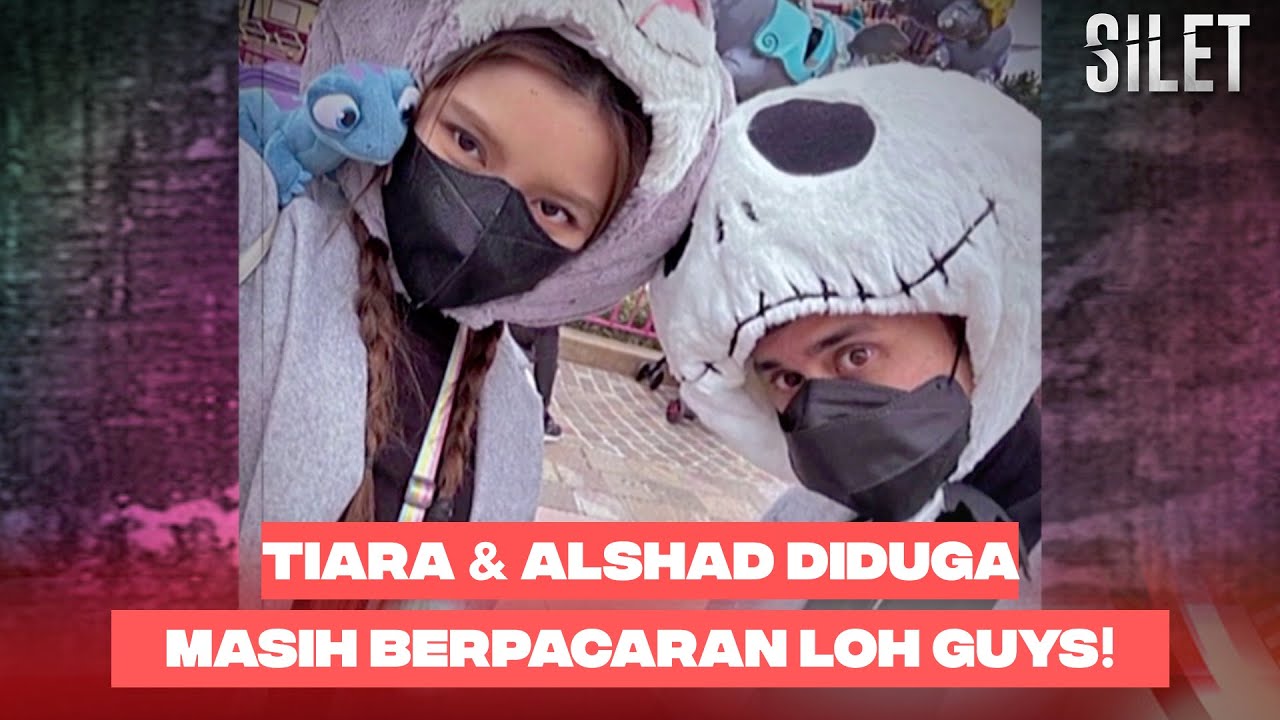 KAGET! Ternyata Tiara & Alshad Masih Pacaran?! Ini Bukti Fotonya ...