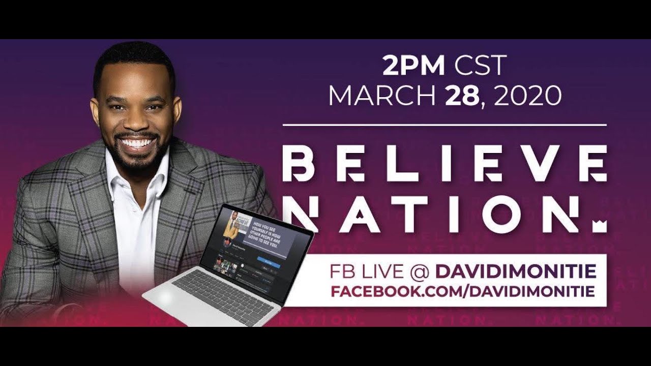 How To Believe In Yourself | BelieveNation With David Imonitie - YouTube