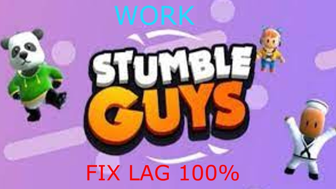 Tutorial cara agar tidak lag di stumble guys work!!! | Stumble guys ...