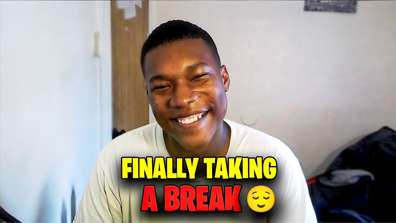 im taking a break. - YouTube