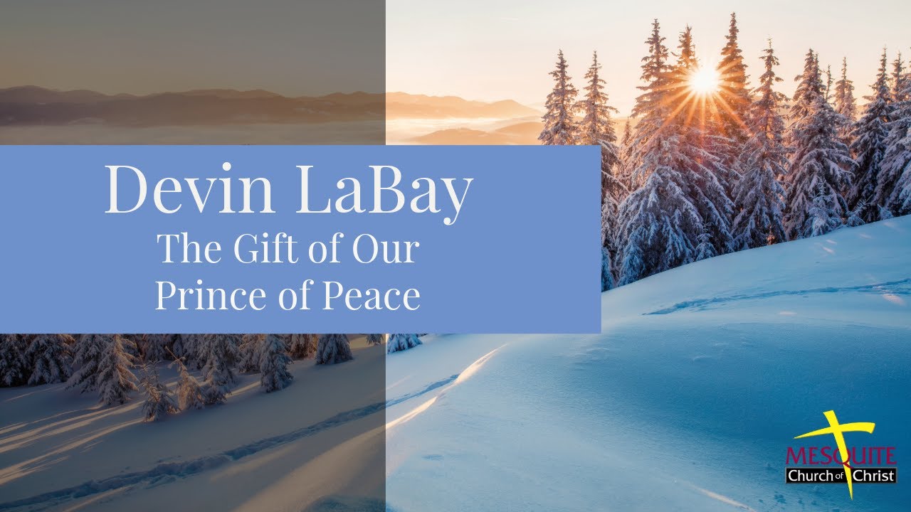 Devin LaBay: The Gift of Our Prince of Peace - YouTube