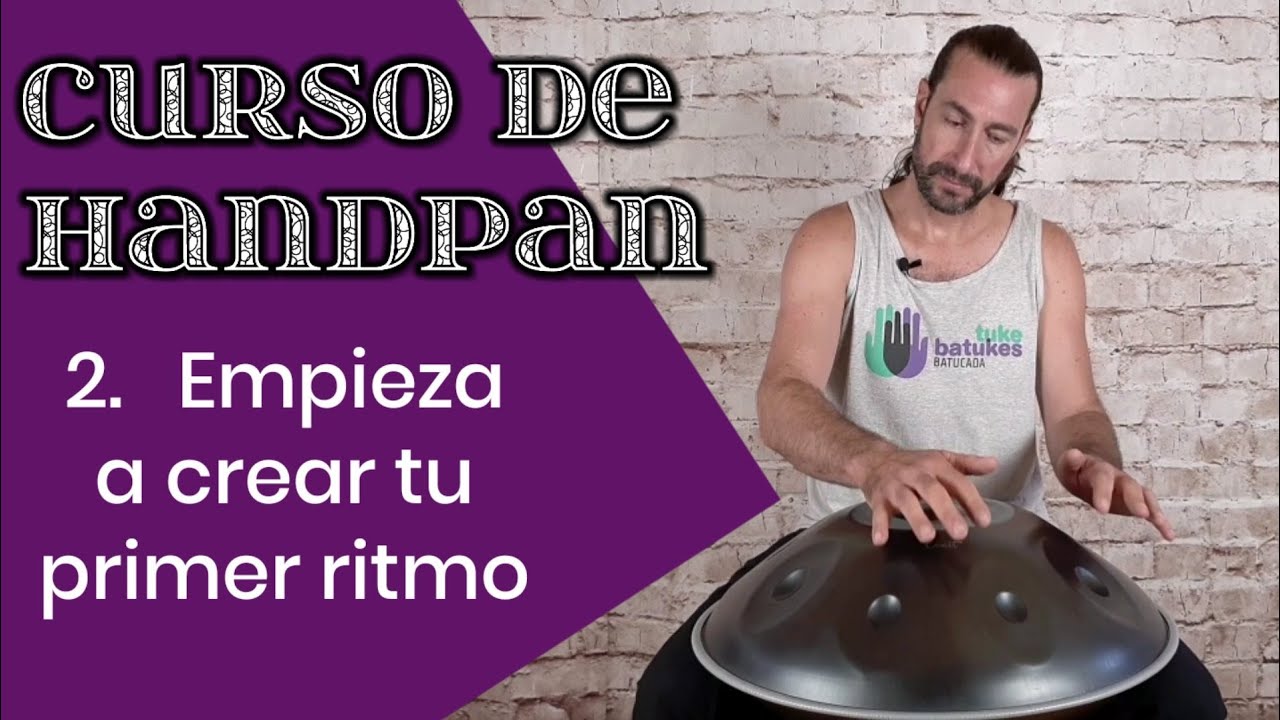 🖐⚫🤚 HANDPAN Tutorial 2 [ Tu PRIMER RITMO y composición FÁCIL] - YouTube