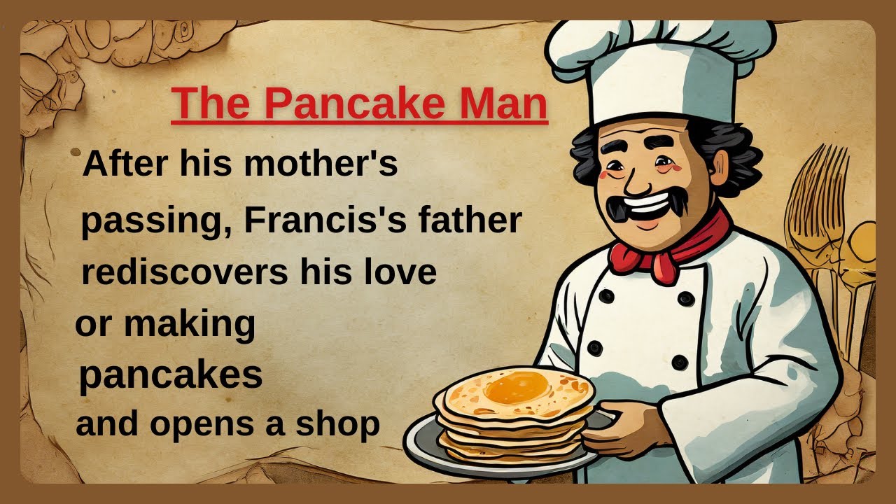 Learn English through story - Level 1 | The Pancake Man - YouTube
