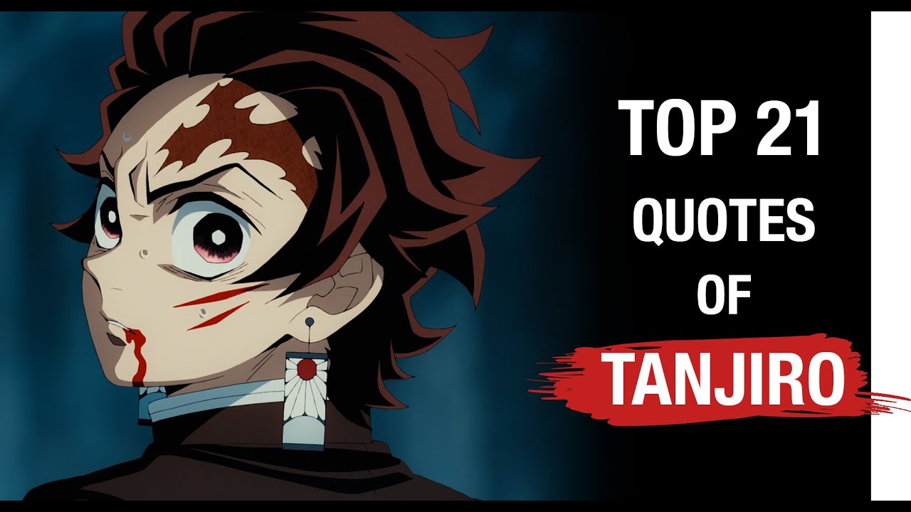 [Demon Slayer] The Best of Tanjiro | 21 Quotes You Need to Hear - YouTube