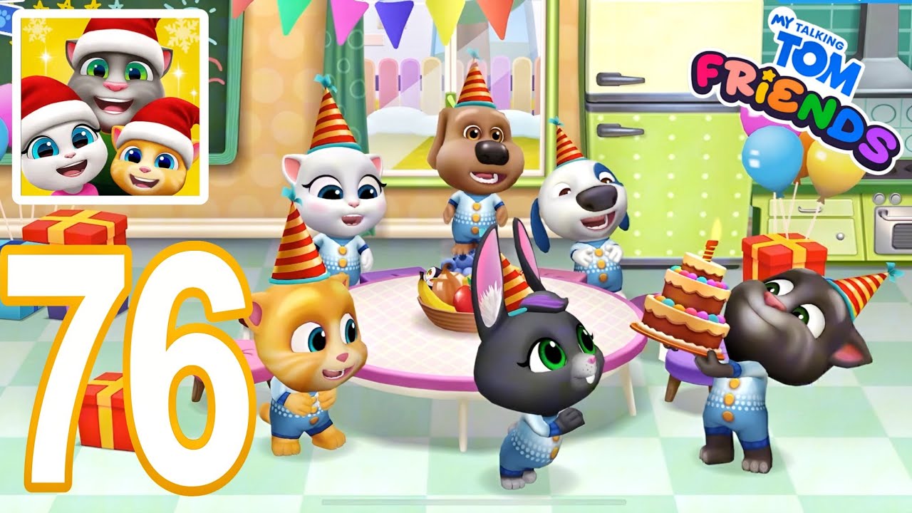 BIRTHDAY PARTY - MY TALKING TOM FRIENDS DAY 76 GAMEPLAY - YouTube
