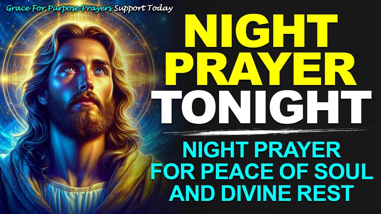 NIGHT PRAYER TONIGHT🙏 THURSDAY JANUARY 15, 2026 | Night Prayer for ...