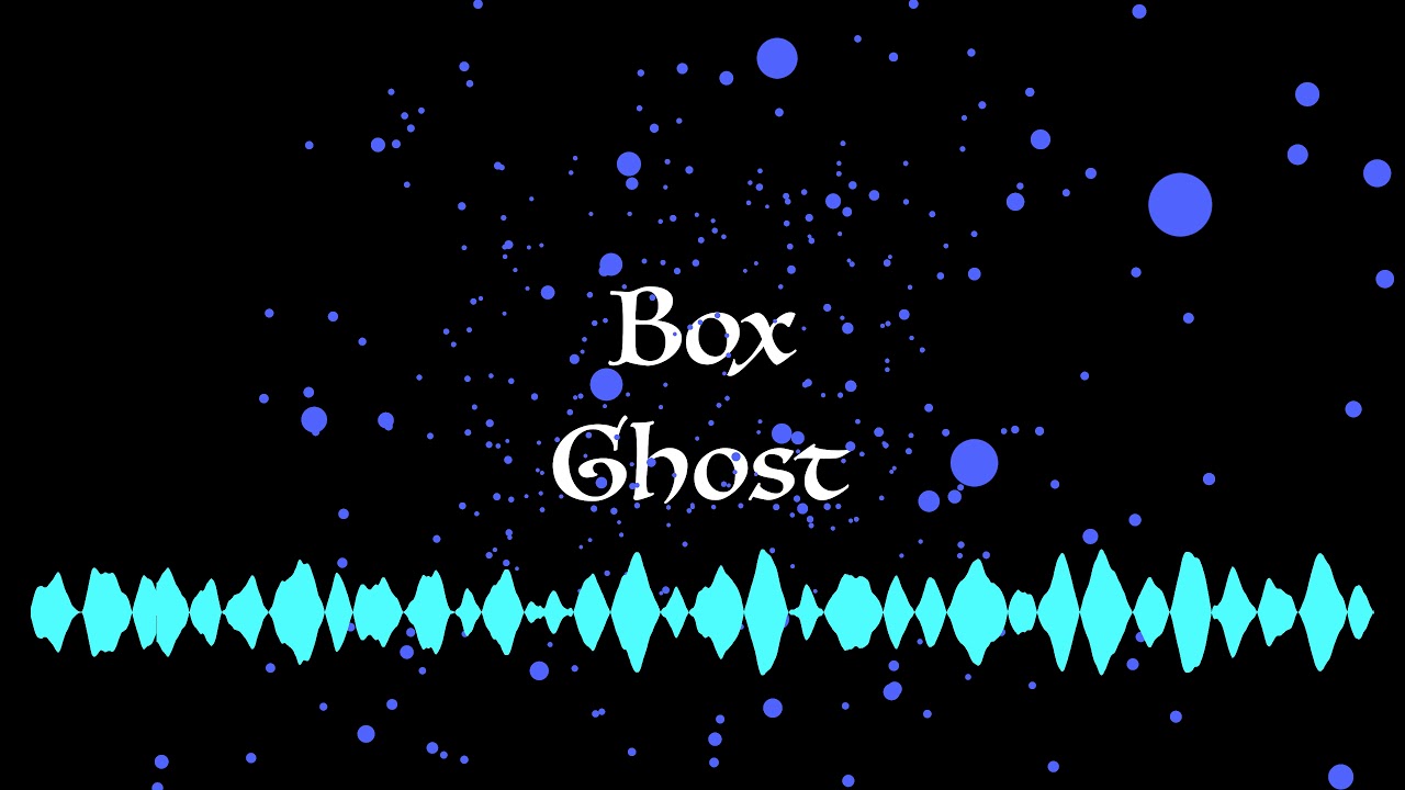box ghost (original) - YouTube