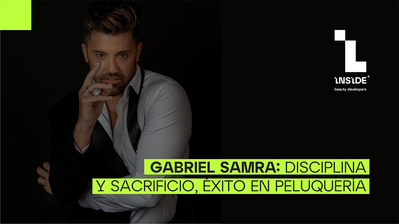 Gabriel Samra: disciplina y sacrificio, éxito en peluquería - YouTube