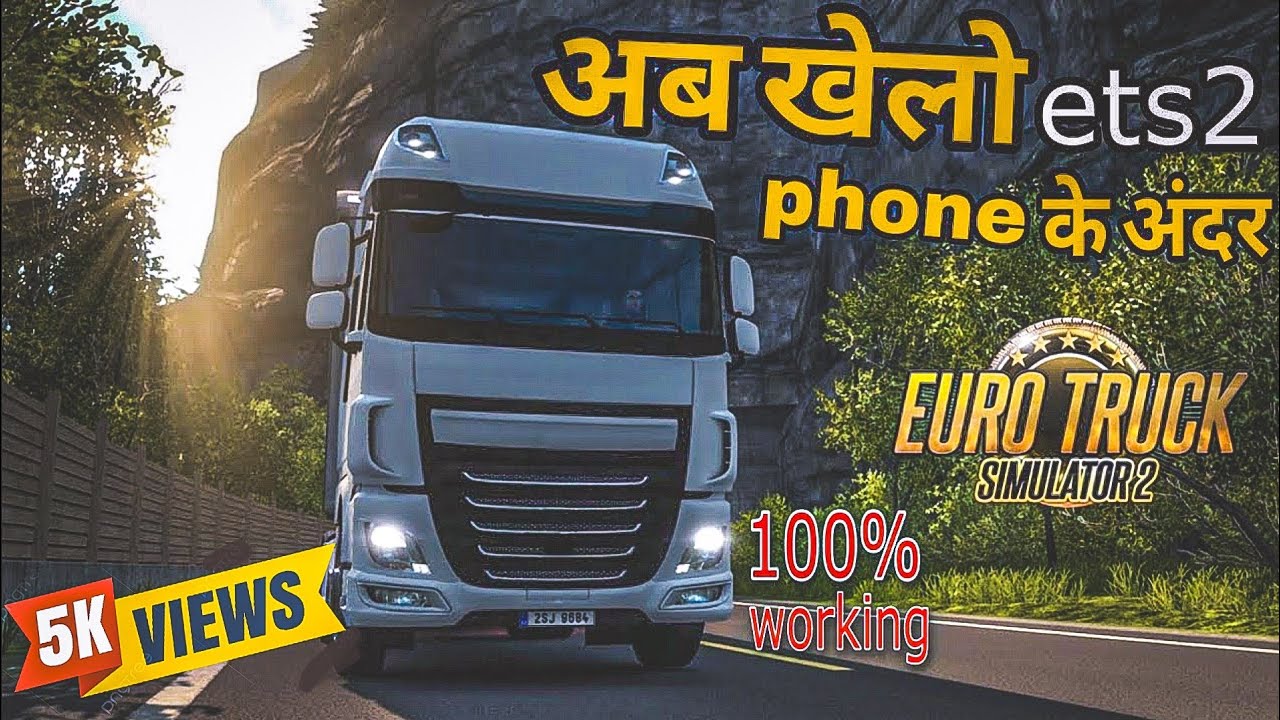 Now Play ETS2 in Android | Euro Truck Simulator 2 Download Android ...