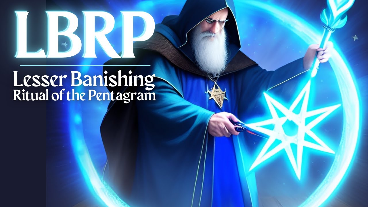 Lesser Banishing Ritual of the Pentagram: What does LBRP actually do ...