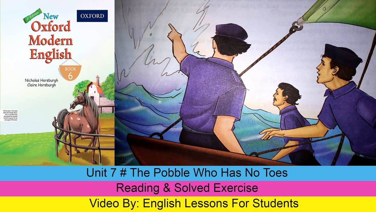 Unit 7 The Pobble Who Has No Toes by Edward Lear from (New Oxford ...