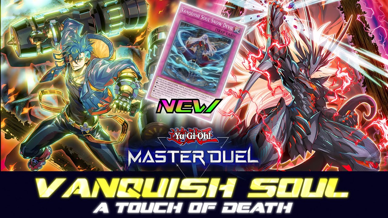 MASTER DUEL | VANQUISH SOUL - NEW BIG BRAIN CONTROL DECK ! - YouTube