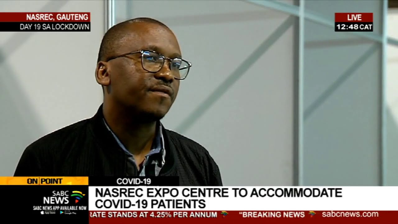 COVID-19 Pandemic | Nasrec Expo centre to accommodate COVID-19 patients ...
