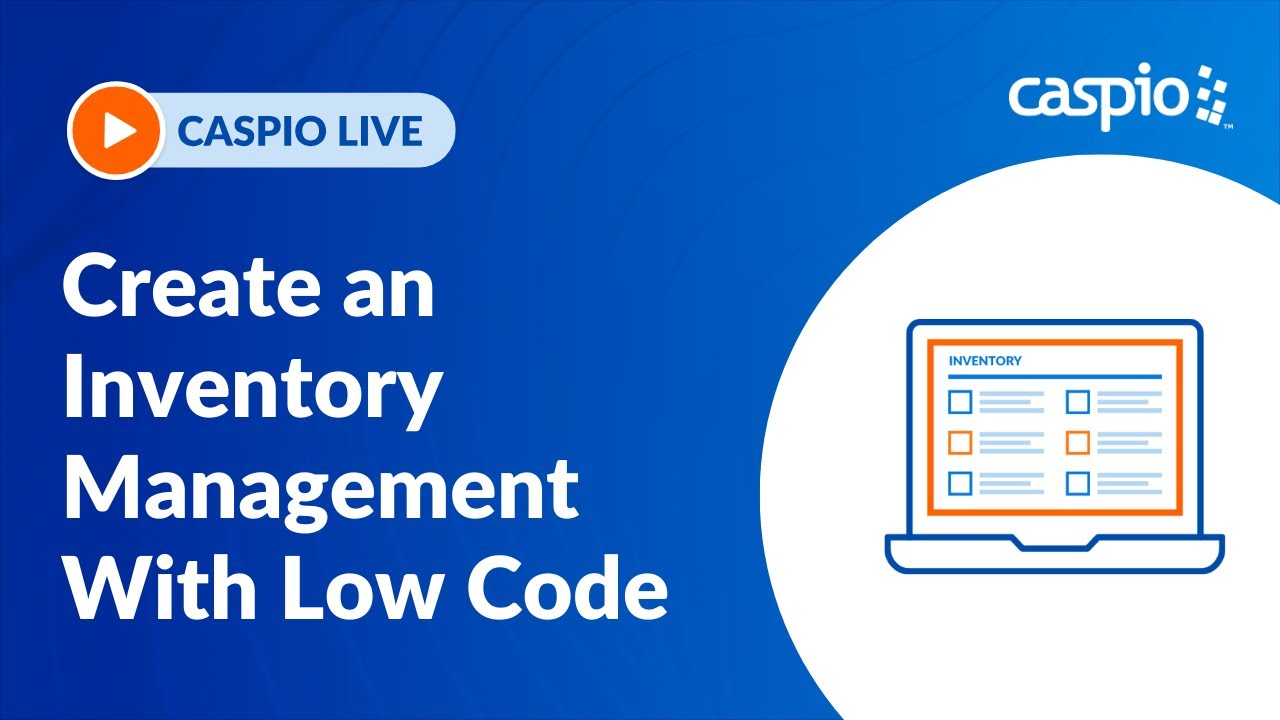 Creating an Inventory Management System With Low Code - YouTube