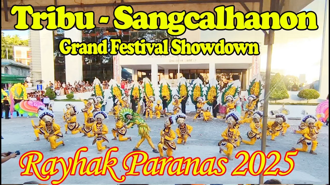 Tribu - SangcalhanonGrand Festival Showdown Rayhak Paranas 2025 - YouTube