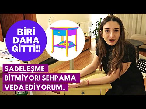 SADELEŞME ! Sehpama veda ettim.. (Minimalizm, Eşya Eleme)