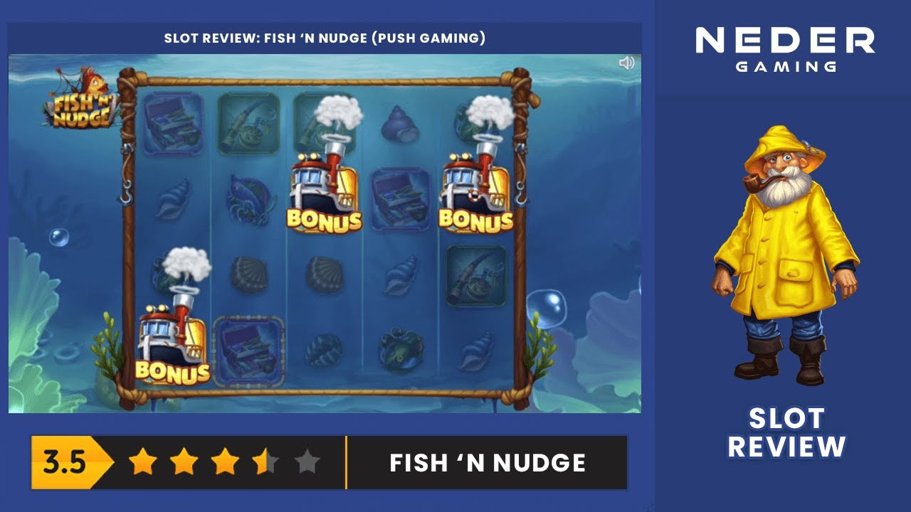 Slot Review: Fish 'N Nudge (Push Gaming) - YouTube