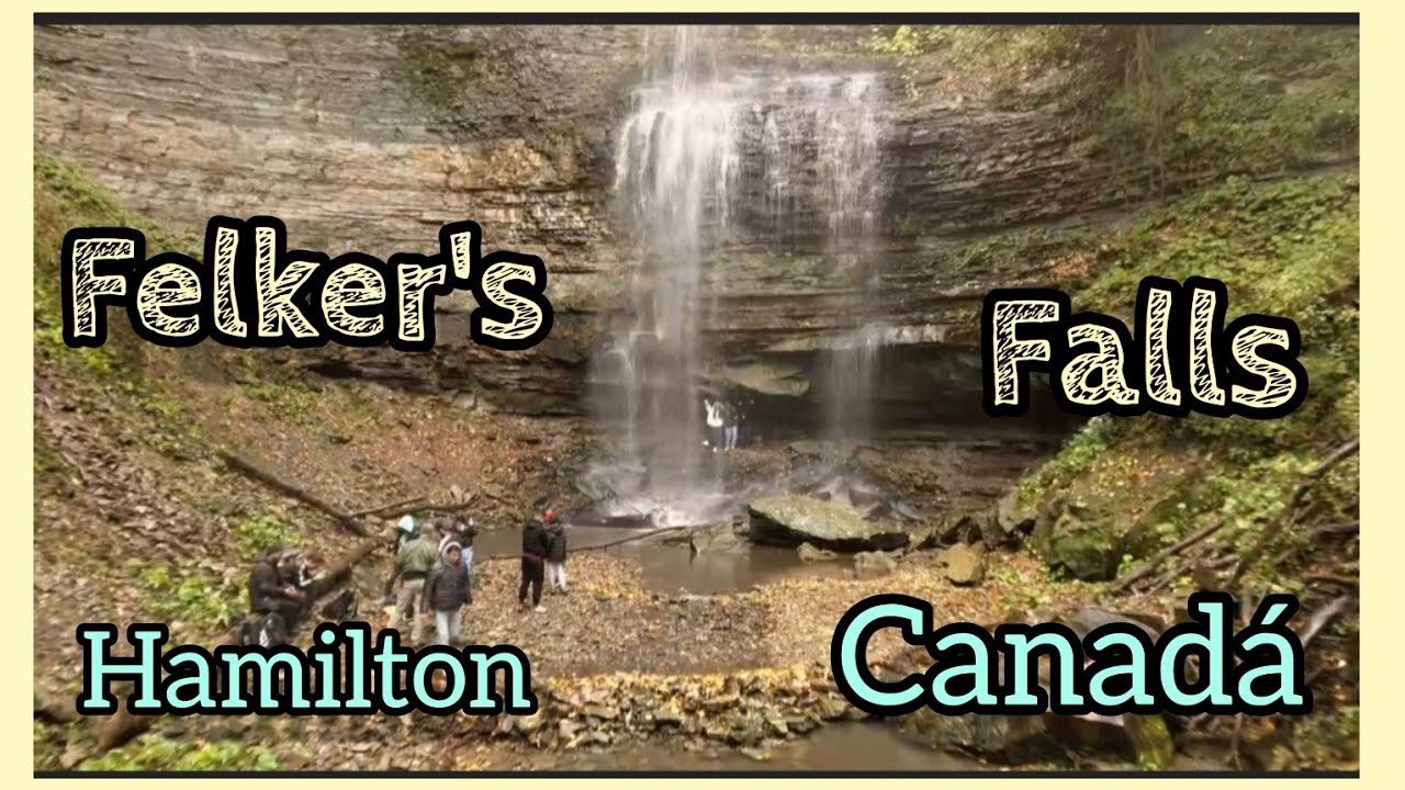 FELKER'S FALLS . Hamilton Ontario CANADA - YouTube