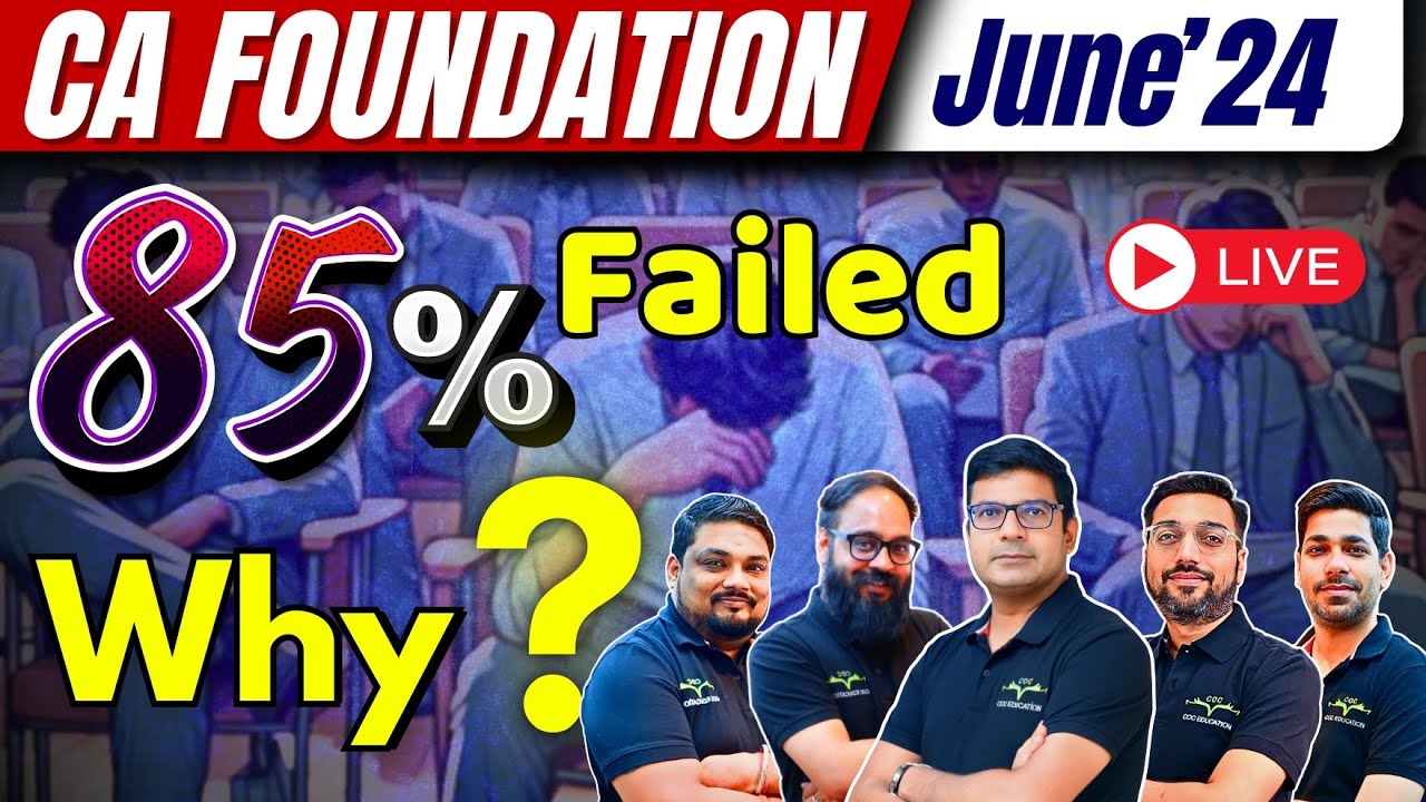 CA Foundation June'24 | Live Result Discussion | COC Education | Result ...