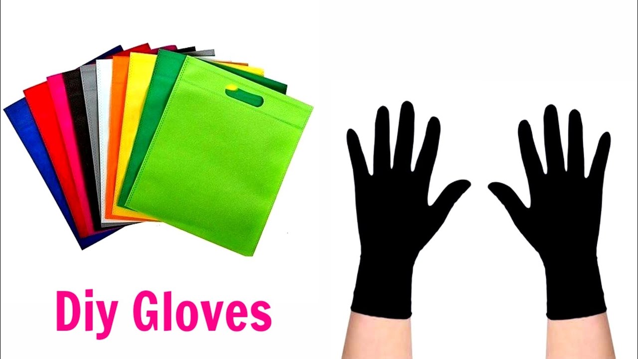 How To Make Gloves From Cloth Bag Diy How To Make Hand Gloves At Home How To Make Gloves From Cloth Bag Diy How To Make Hand Gloves At Home