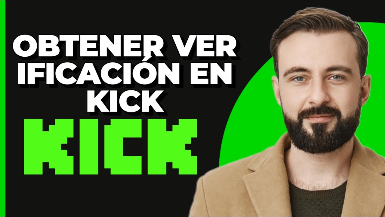 Cómo obtener verificación en Kick | 2025 - YouTube