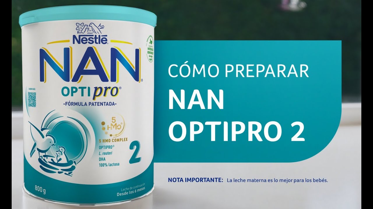 ¿Cómo preparar NESTLÉ NAN OPTIPRO? - YouTube