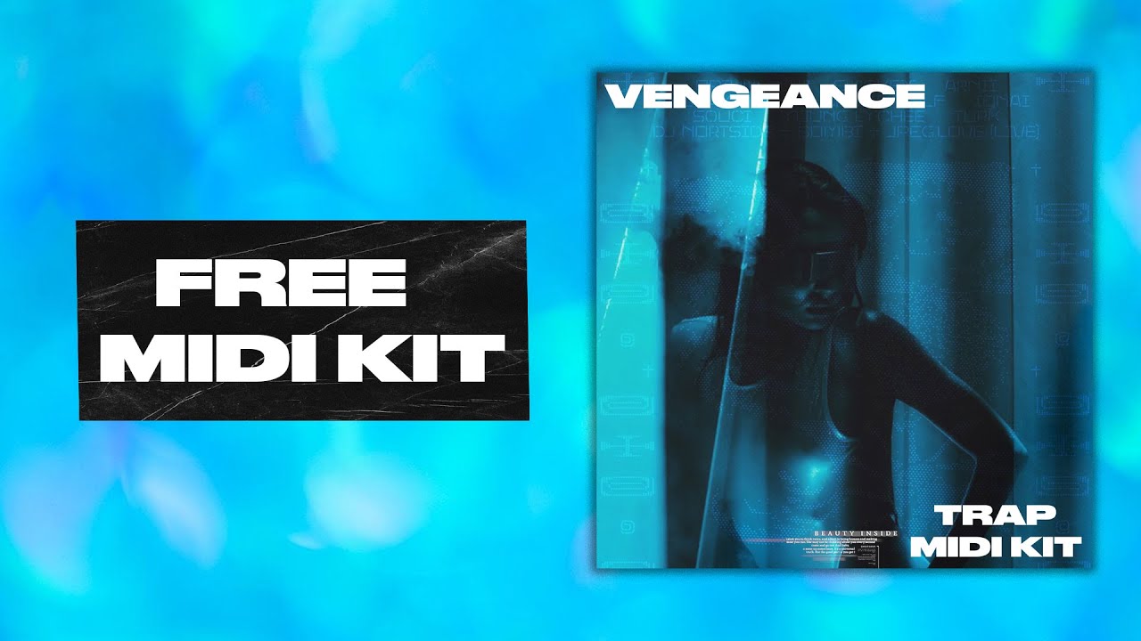 (BEST) FREE MIDI PACK 2024 - "VENGEANCE TRAP MIDI KIT" - YouTube