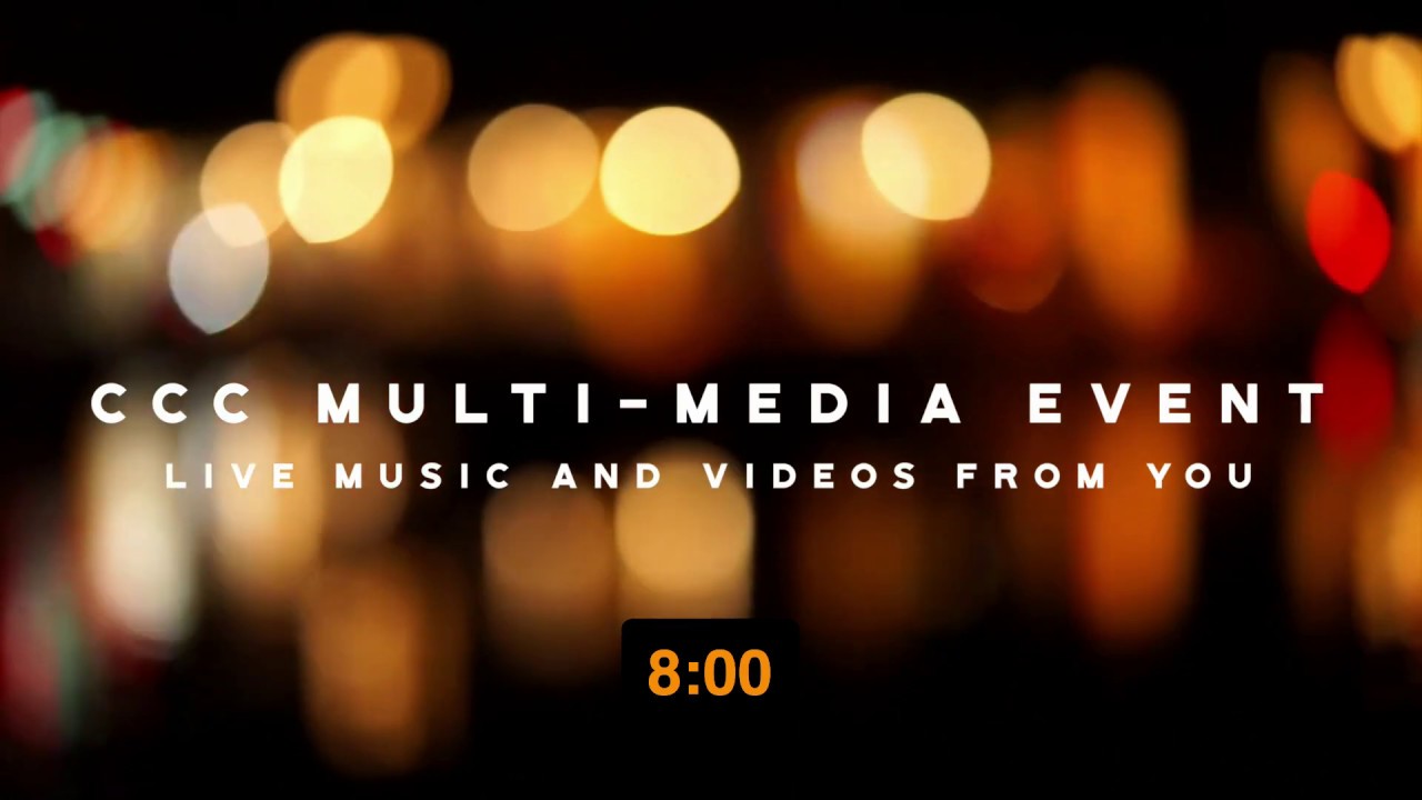 CCC Multi-Media Event - YouTube