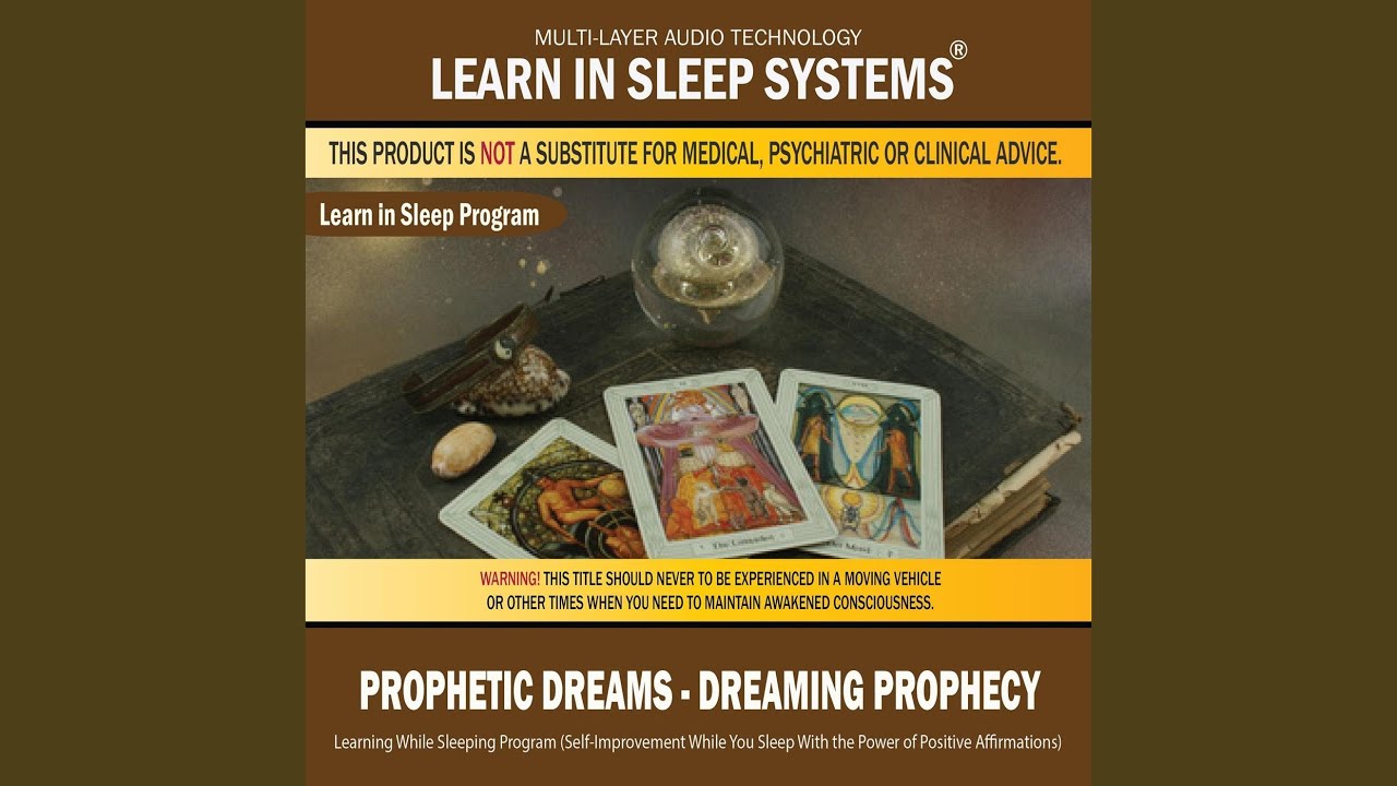 Prophetic Dreams - Dreaming Prophecy: Learning While Sleeping Program ...