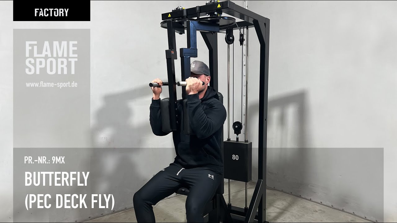 Butterfly (Pec Deck Fly) (9MX) | FLAME SPORT - YouTube
