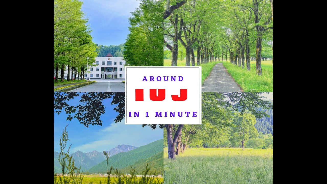 Around IUJ Campus In 1 Minute - YouTube