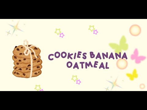 Video promosi Cookies Banana Oatmeal - YouTube