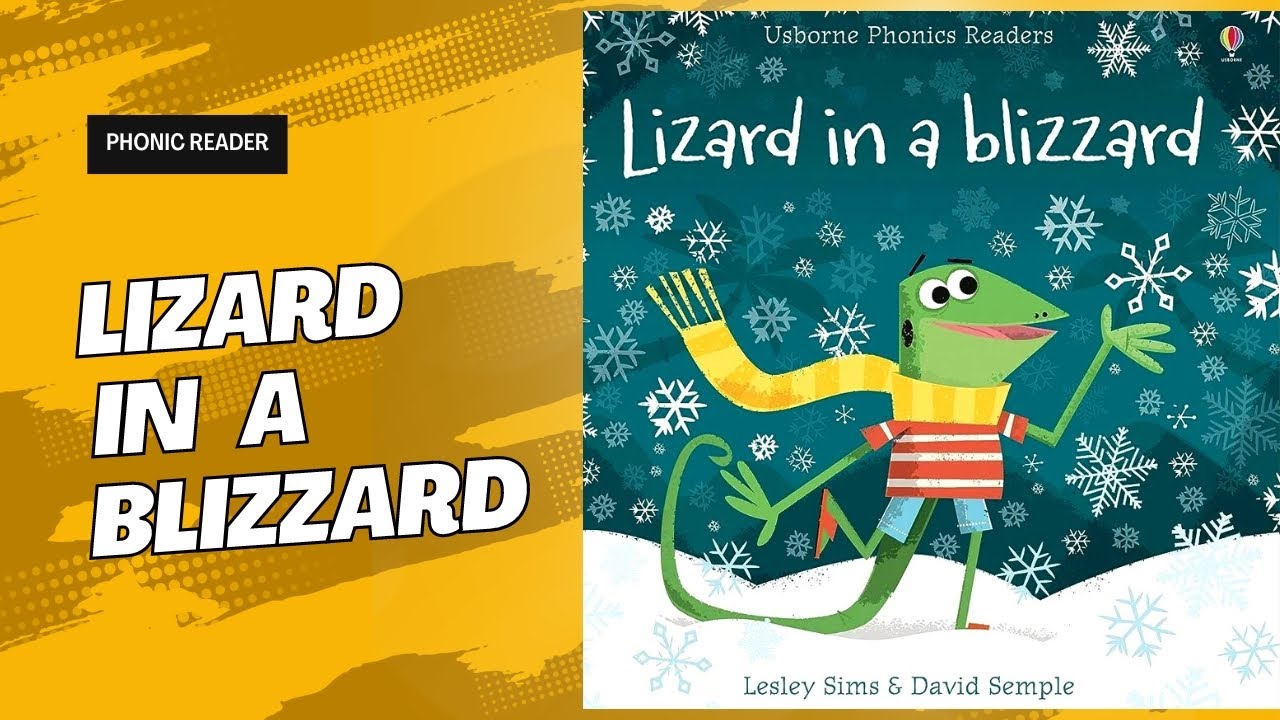lizard in a blizzard (Children readaloud Story with colourful ...