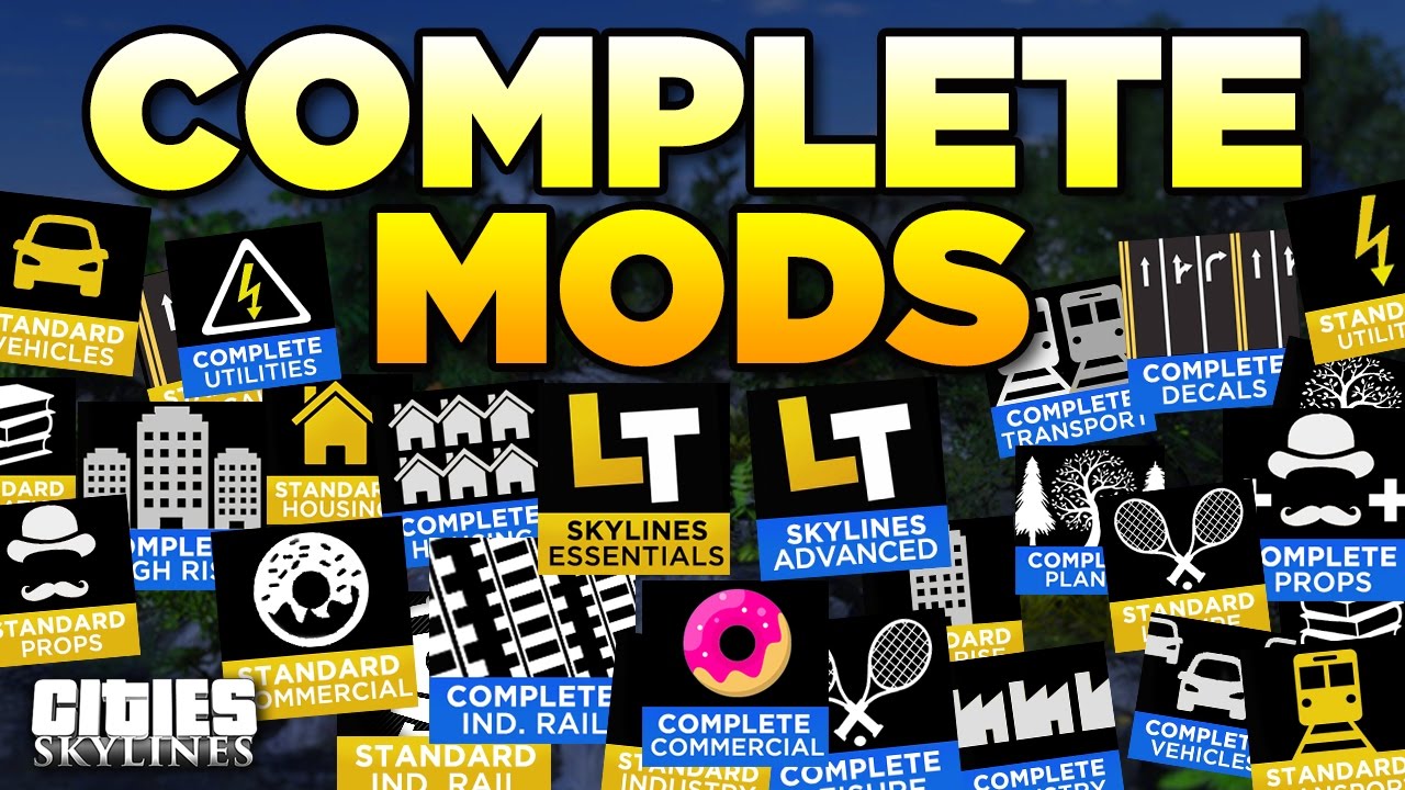 COMPLETE MOD COLLECTIONS | Cities Skylines Beginners Guide - YouTube