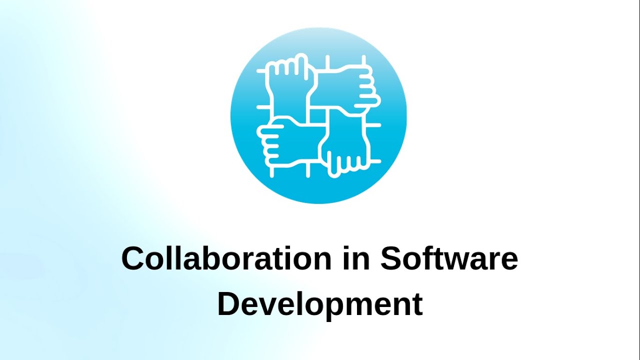 Collaboration in Software Development - YouTube