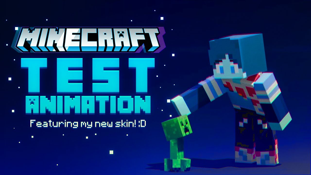 Minecraft Test Animation (Featuring my New Skin!) -【Short Animation ...