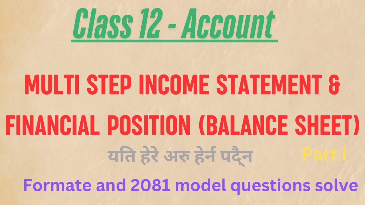 Multi step income statement || Class 12 Account || 8 marks full concept ...