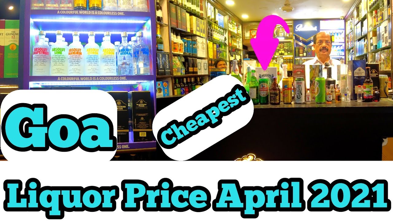 GOA LIQUOR PRICES | Daru ke Price Goa me | Beer, Whisky, Rum, Wine ...
