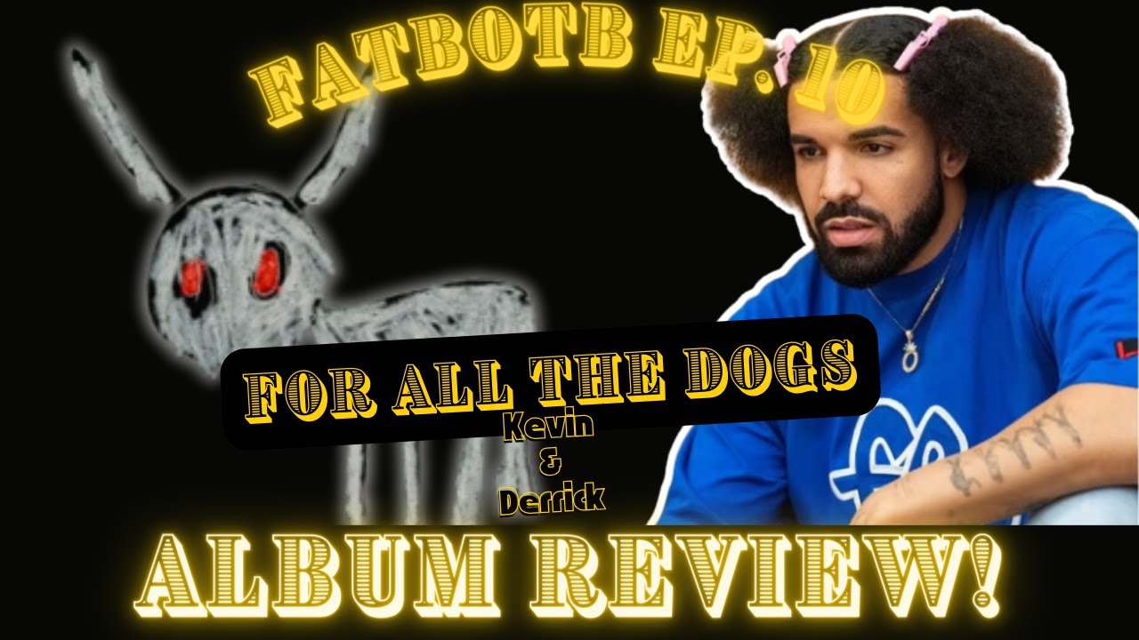 DRAKE "FOR ALL THE DOGS" Review and Reaction #drake #forallthedogs # ...