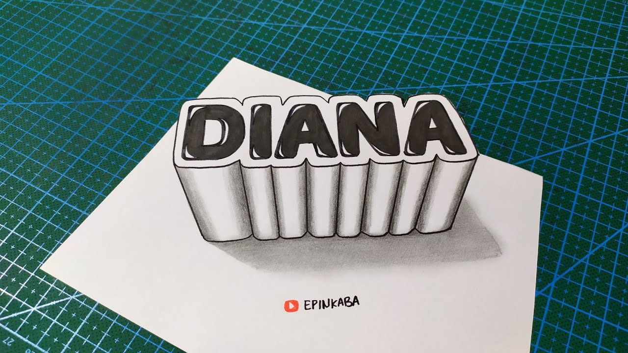 Cara Mudah Menggambar Nama 3D - DIANA | Cara Membuat Gambar 3D - YouTube
