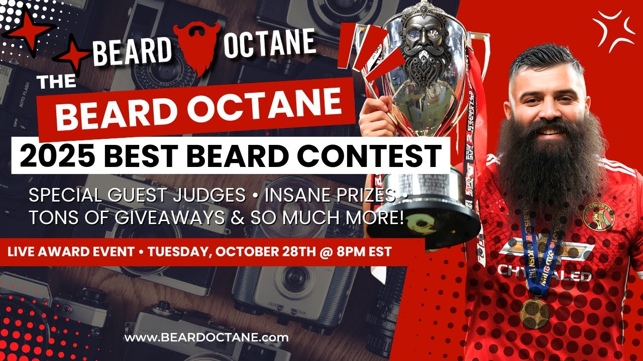 The 2025 Beard Octane Best Beard Contest | INSANE PRIZES 🎁 - YouTube