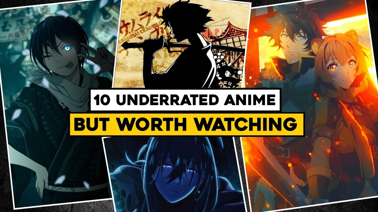 Top 10 underrated anime but worth watching - YouTube