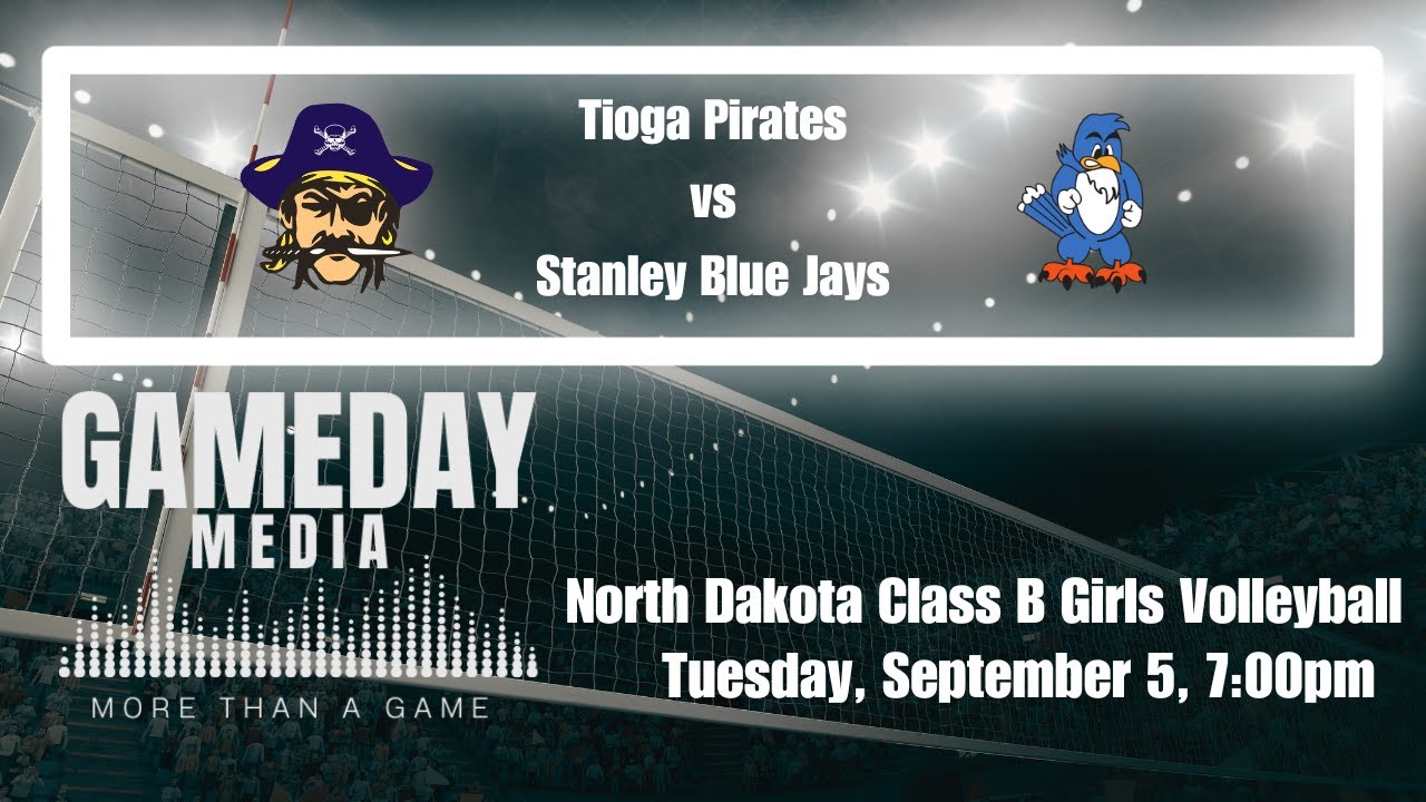 (9-5-23) 🏐ND Class B-Dist. 16 Volleyball 🔷Tioga Pirates at Stanley Blue ...