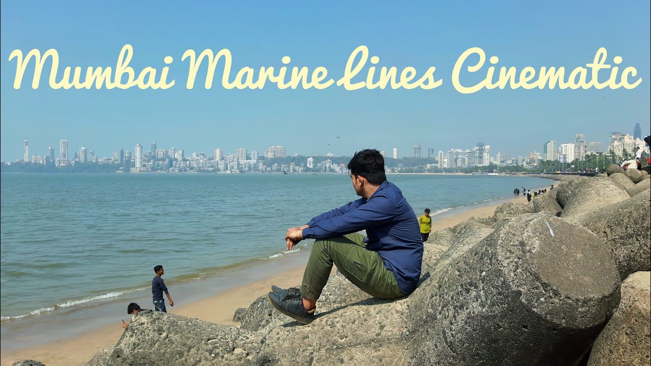 Mumbai Marine Lines Cinematic - YouTube