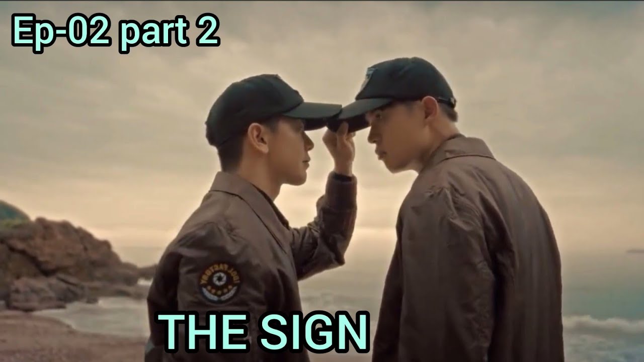 Ep-02 part 02 || THE SIGN BL Drama Explain in Telugu - YouTube