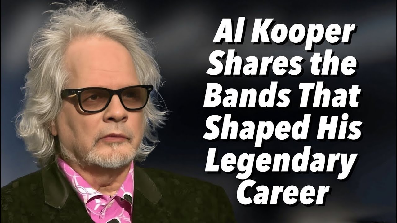 At 81, Al Kooper Shares the Bands That Shaped His Legendary Career ...