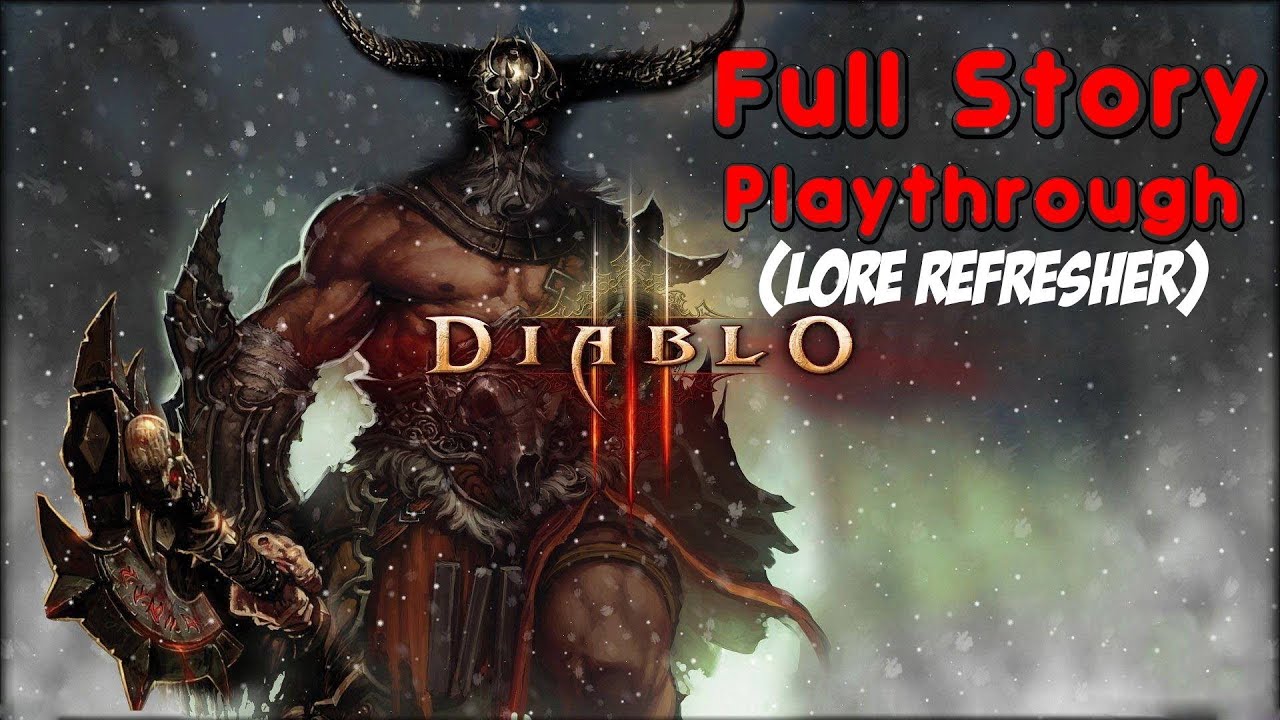 Diablo 3 Story Playthrough! First Time Barbarian | Diablo IV ...