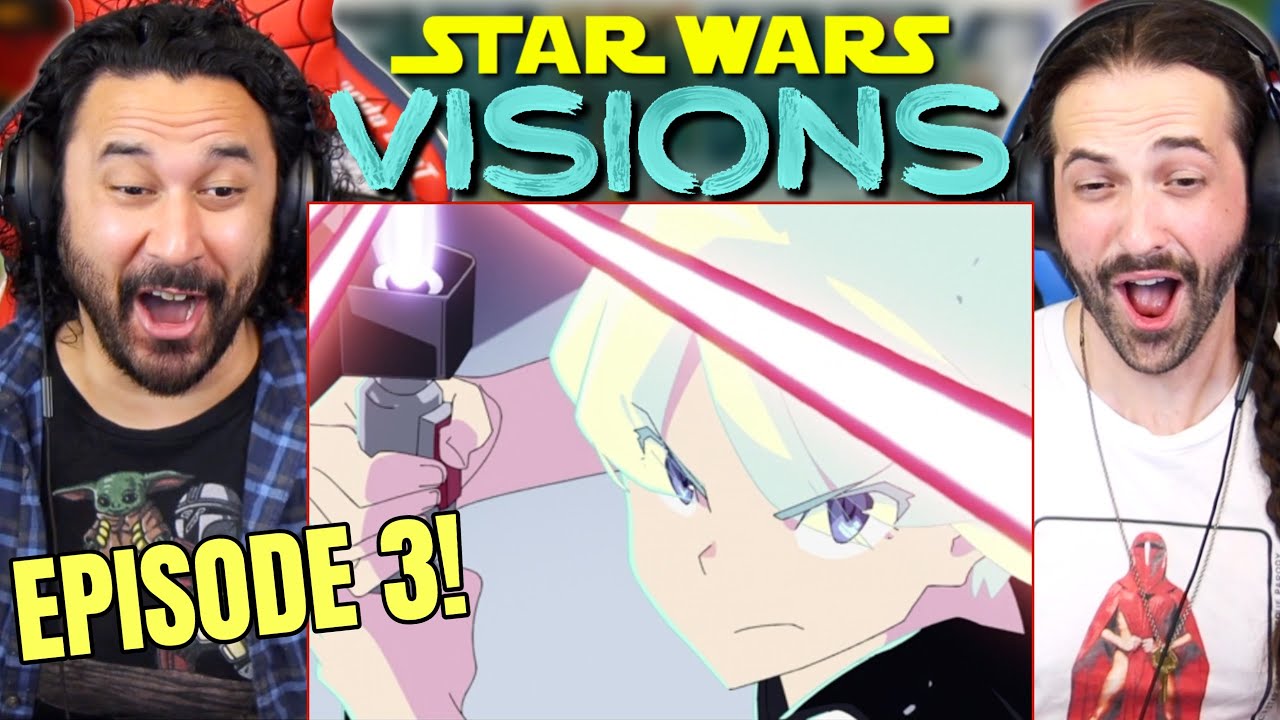 STAR WARS VISIONS 1x3 REACTION!! "The Twins" Episode 3 Spoiler Review ...